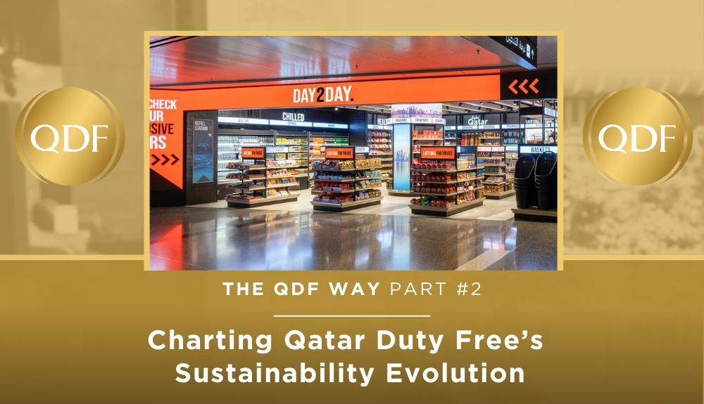 Qatar Duty Free to launch dedicated sustainability department